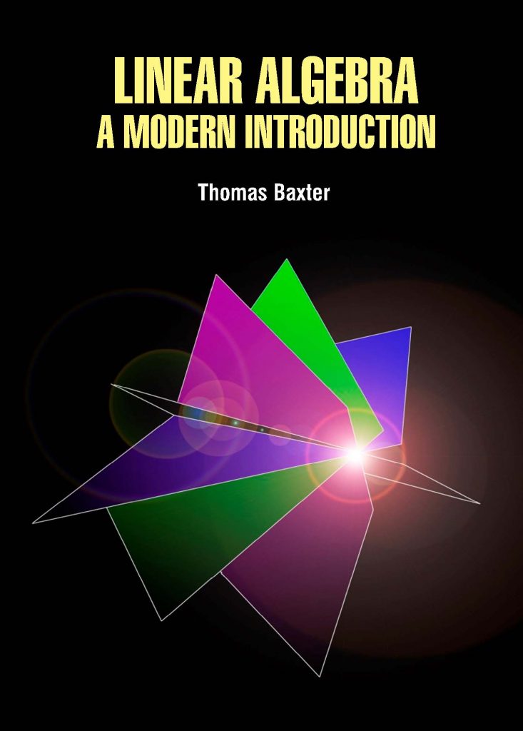 Linear Algebra: A Modern Introduction - kaufmanpress